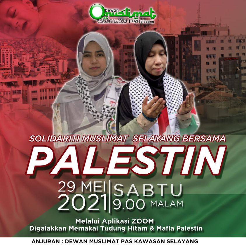 Solidariti Muslimat Selayang bersama Palestin - Dewan Muslimat PAS Kawasan - Berita Parti Islam ...