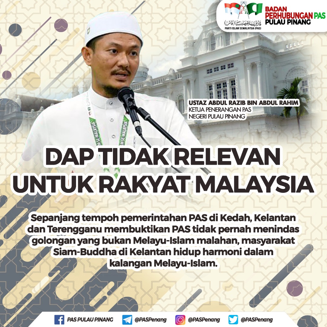 DAP tidak relevan untuk rakyat Malaysia - Berita Parti Islam Se Malaysia (PAS)