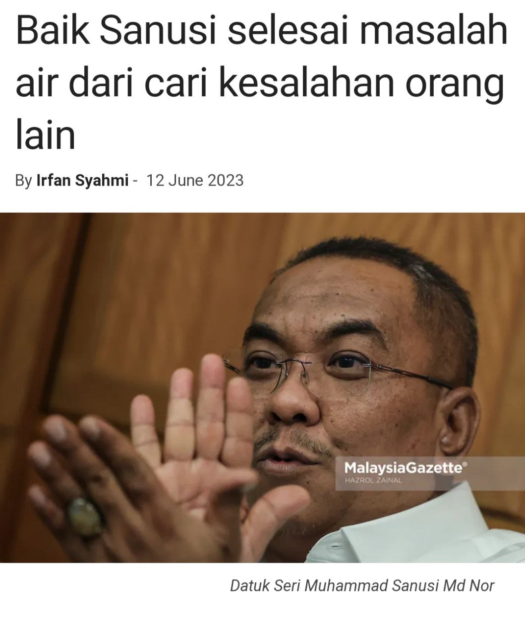 Sanusi tak fokus selesai isu air atau pihak lawan yang tak ikut ... Sanusi tak fokus selesai isu air atau pihak lawan yang tak ikut ...