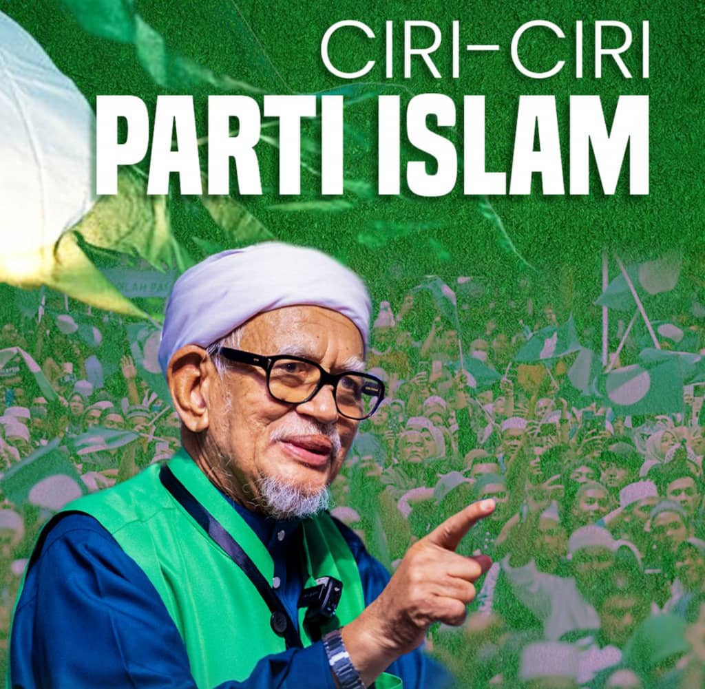 Ciri-ciri Parti Islam - Berita Parti Islam Se Malaysia (PAS)