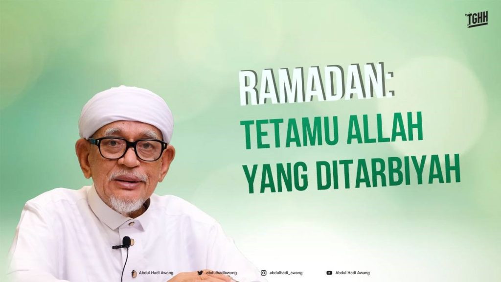 Ramadan: Tetamu Allah yang ditarbiah – Berita PAS